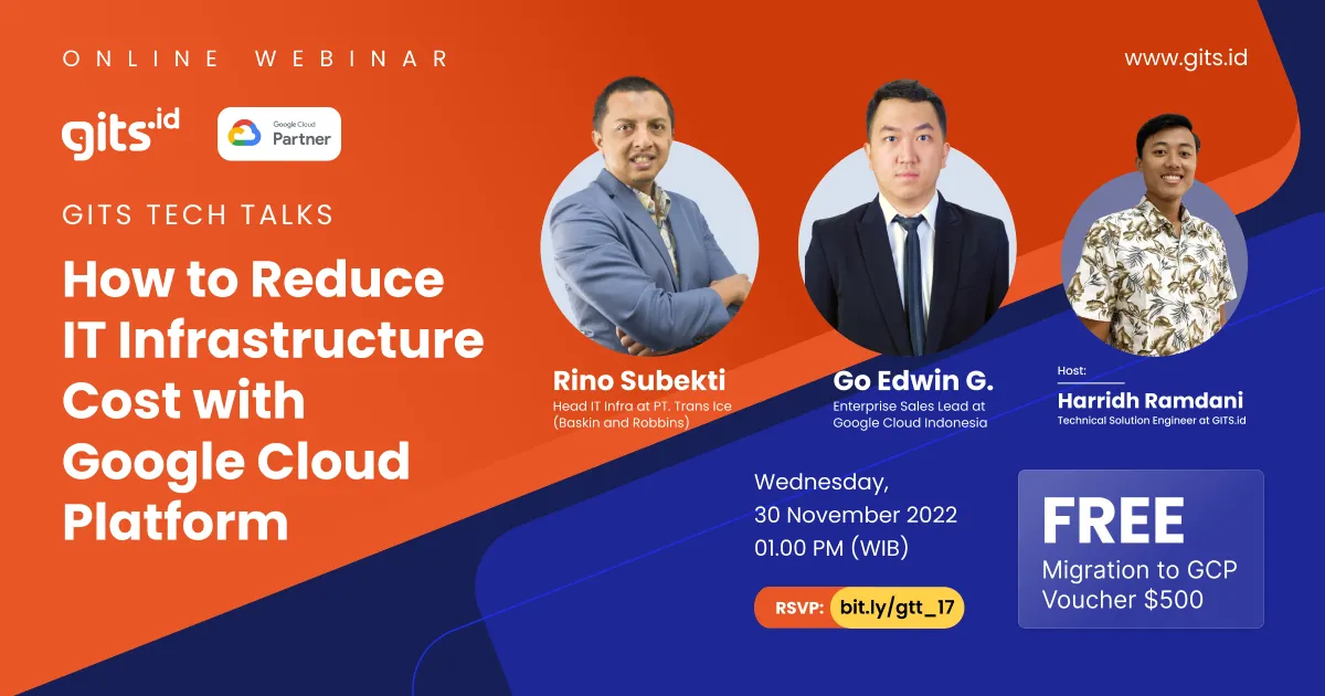 GITS Tech Talks: How to Reduce IT Infrastructure Cost with GCP - GITS ...